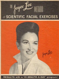 The Joyce Lee Method of Scientific Facial Exercises by Justin Alvarez
