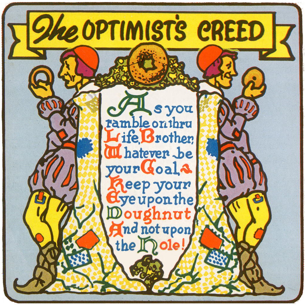 The Optimist’s Creed (Or, Donut Philosophy)