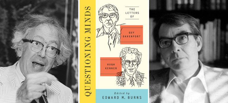 The Epistolary Friendship of Guy Davenport and Hugh Kenner