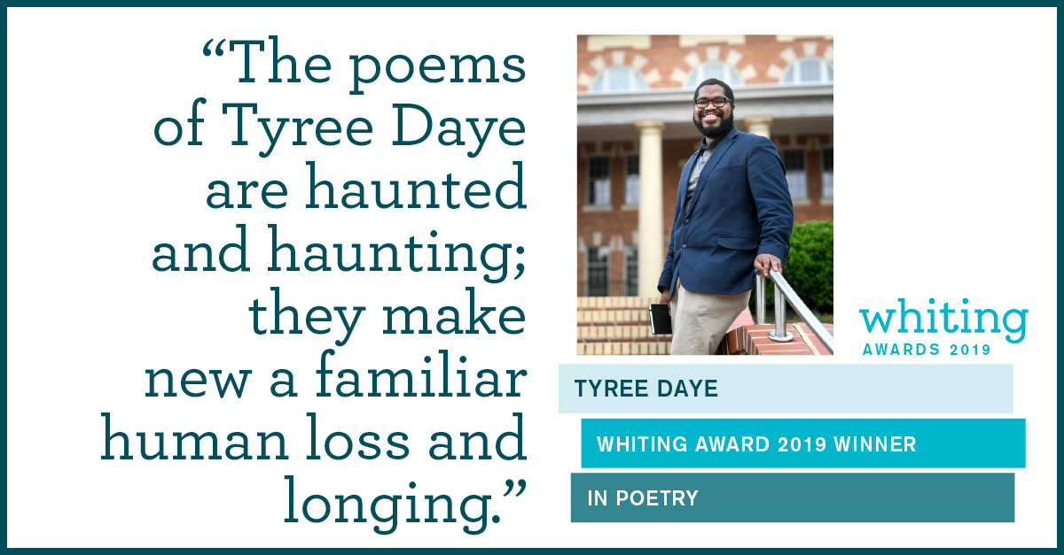 Whiting Awards 2019: Tyree Daye, Poetry