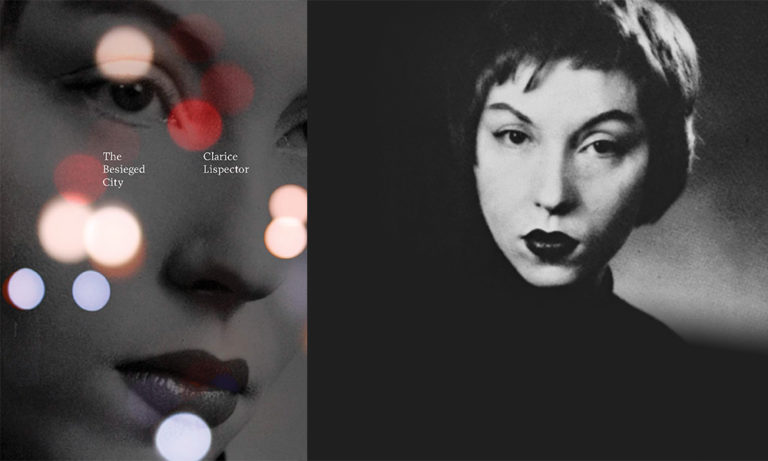 The Siege of Clarice Lispector by Mike Broida