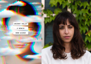 Silicon Valley Hustling: An Interview with Anna Wiener by Pete Tosiello