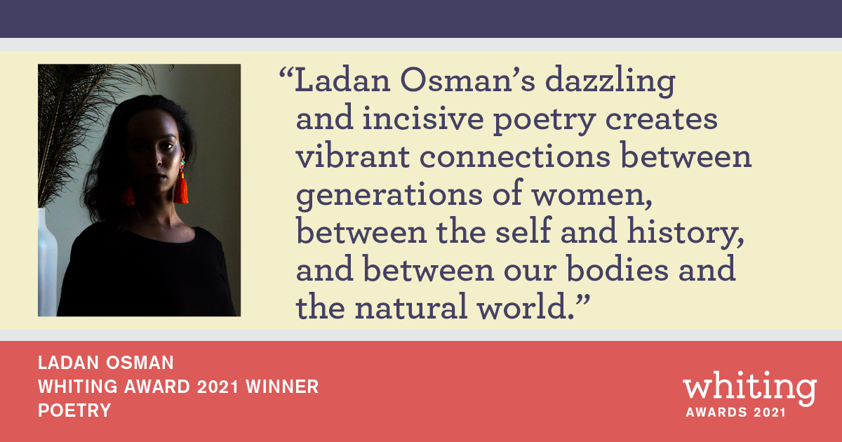Whiting Awards 2021: Ladan Osman, Poetry